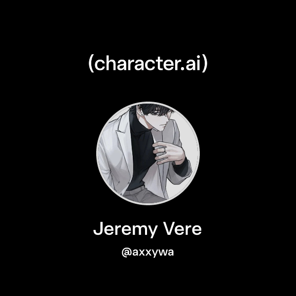 Chat with Jeremy Vere | character.ai | AI Chat, Reimagined–Your Words ...