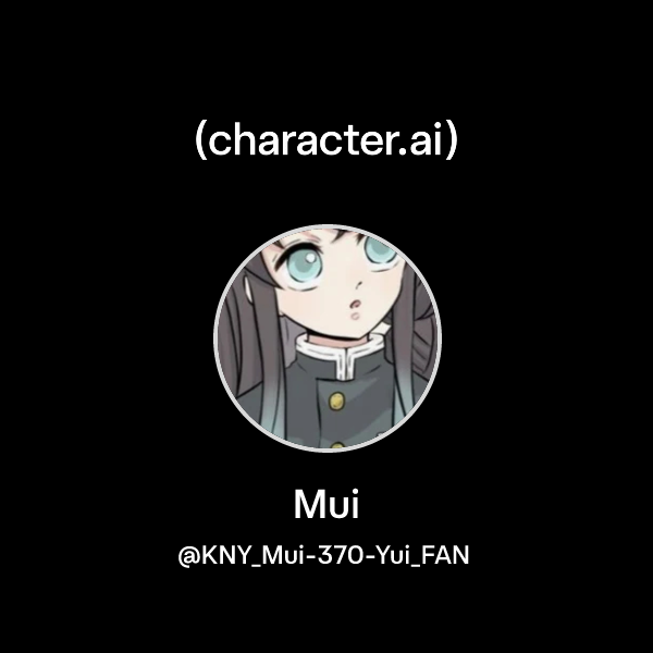 Chat with Mui | character.ai | AI Chat, Reimagined–Your Words. Your World.