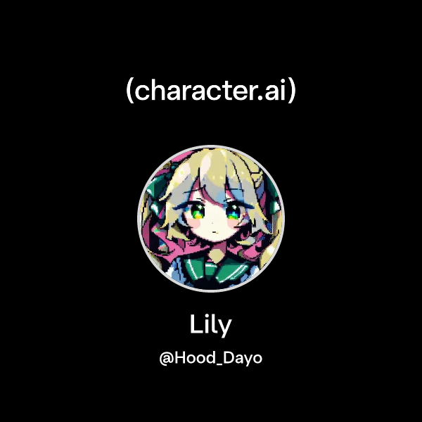 Chat with Lily | character.ai | Personalized AI for every moment of your day