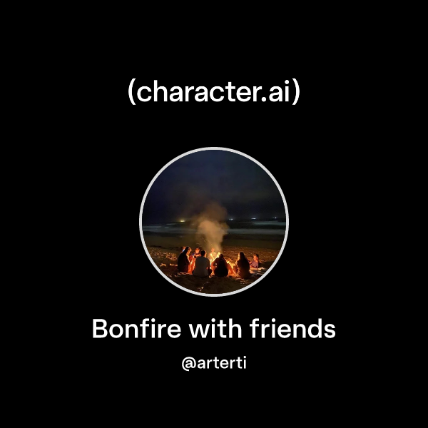 Chat with Bonfire with friends | character.ai | Personalized AI for ...