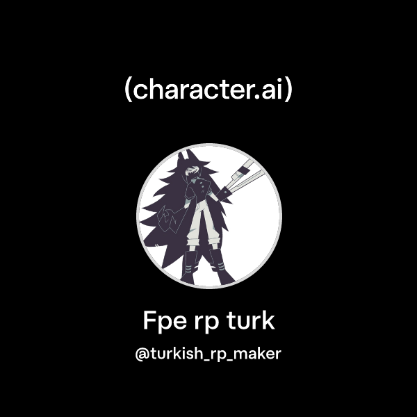 Chat with Fpe rp turk | character.ai | AI Chat, Reimagined–Your Words ...