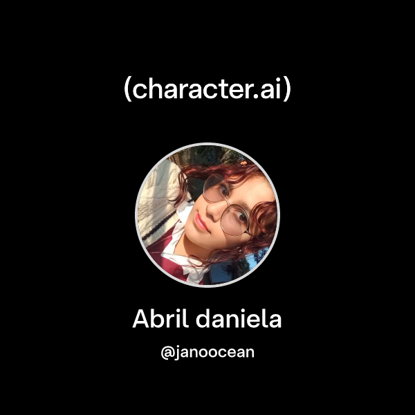 Chat with Abril daniela | character.ai | AI Chat, Reimagined–Your Words ...