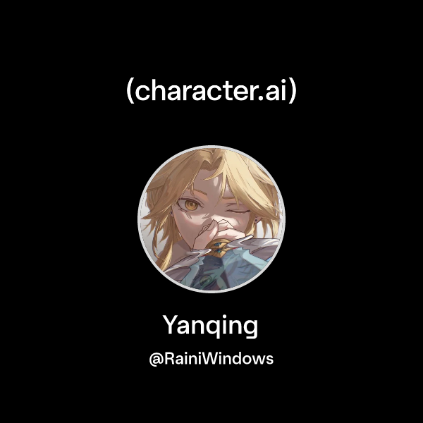 Chat with Yanqing | character.ai | Personalized AI for every moment of ...