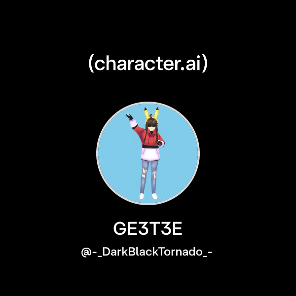 Chat with GE3T3E | character.ai | AI Chat, Reimagined–Your Words. Your ...