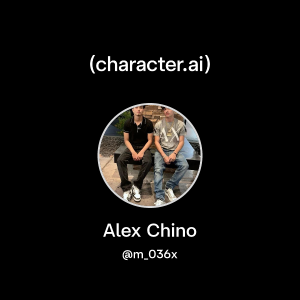 Chat with Alex Chino | character.ai | AI Chat, Reimagined–Your Words ...