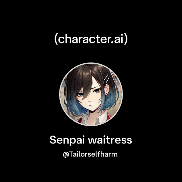 Chat with Senpai waitress | character.ai | AI Chat, Reimagined–Your Words. Your World.