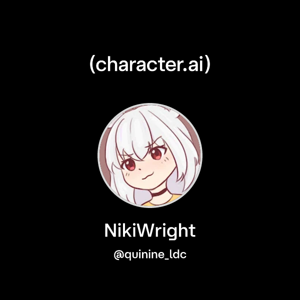 Chat with NikiWright | character.ai | AI Chat, Reimagined–Your Words. Your World.