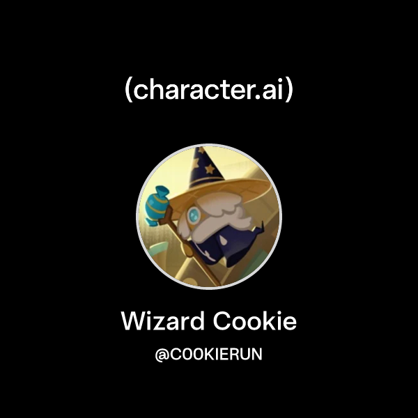 Chat with Wizard Cookie | character.ai | Personalized AI for every moment of your day