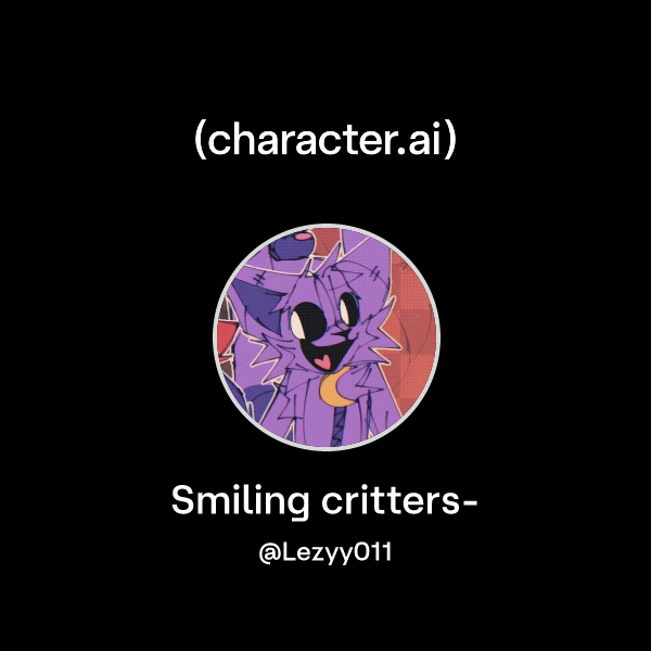 Chat With Smiling Critters Character Ai Personalized Ai For Every