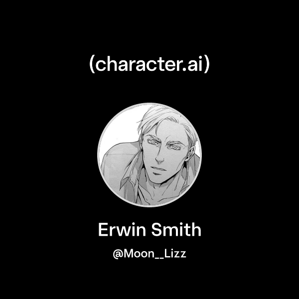 Chat with Erwin Smith | character.ai | Personalized AI for every moment of your day