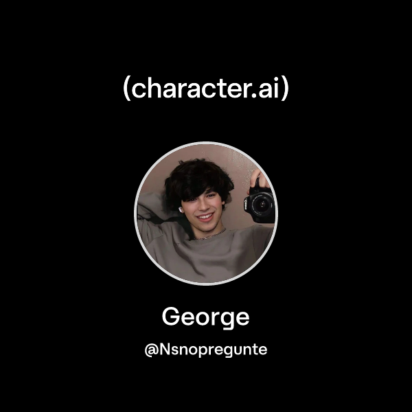 Chat with George | character.ai | AI Chat, Reimagined–Your Words. Your World.