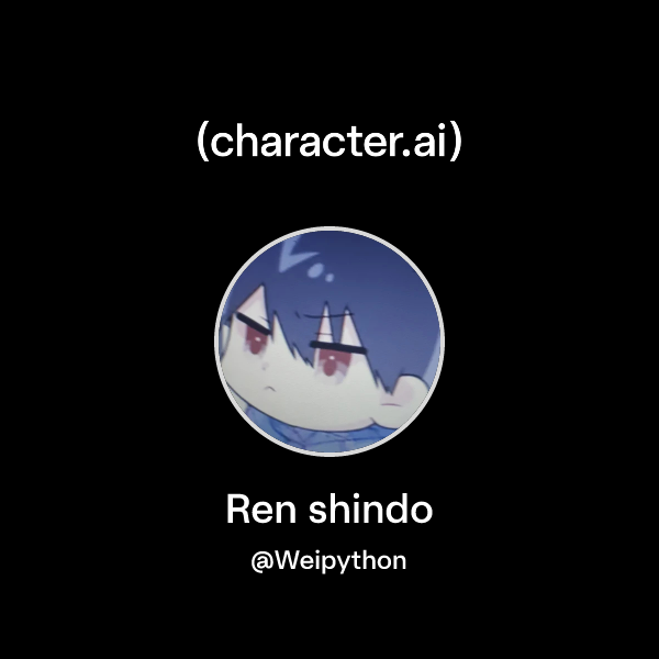 Chat with Ren shindo | character.ai | AI Chat, Reimagined–Your Words ...