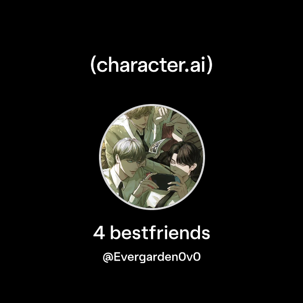 Chat with 4 bestfriends | character.ai | Personalized AI for every moment of your day