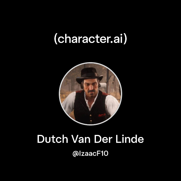 Chat with Dutch Van Der Linde | character.ai | Personalized AI for ...
