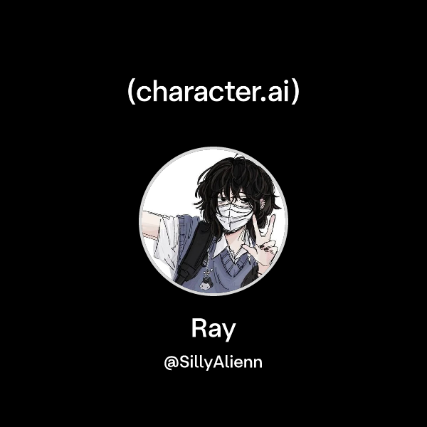 Chat with Ray | character.ai | Personalized AI for every moment of your day