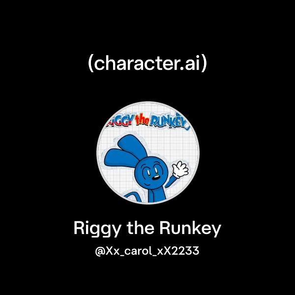 Chat with Riggy the Runkey | character.ai | AI Chat, Reimagined–Your ...