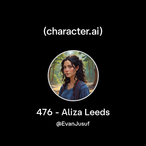 Chat with 476 - Aliza Leeds | character.ai | AI Chat, Reimagined–Your ...