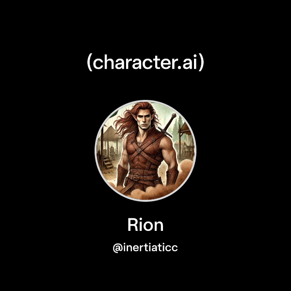 Chat with Rion | character.ai | Personalized AI for every moment of ...