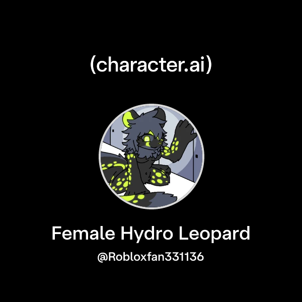 Chat with Female Hydro Leopard | character.ai | AI Chat, Reimagined ...