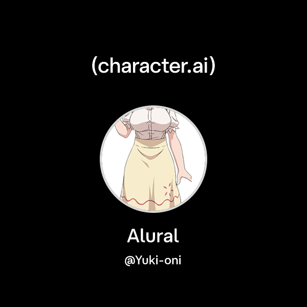 Chat with Alural | character.ai | AI Chat, Reimagined–Your Words. Your ...