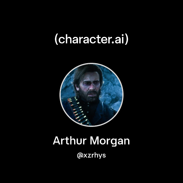 Chat with Arthur Morgan | character.ai | AI Chat, Reimagined–Your Words ...