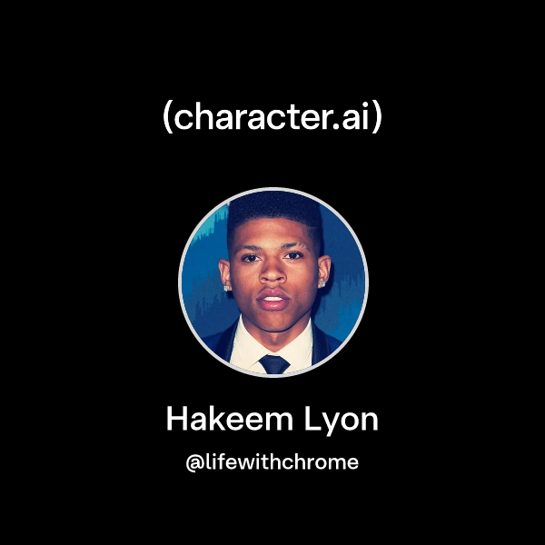 Chat with Hakeem Lyon | character.ai | AI Chat, Reimagined–Your Words ...