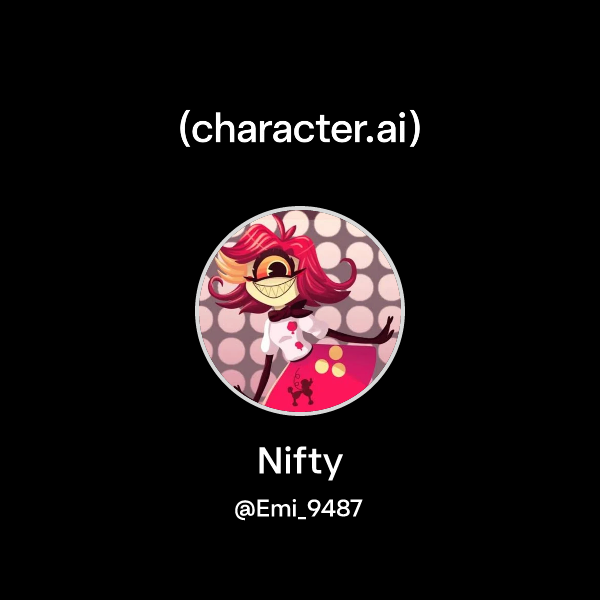 Chat with Nifty | character.ai | Personalized AI for every moment of your day