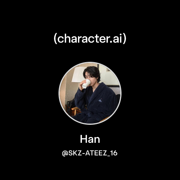 Chat with Han | character.ai | AI Chat, Reimagined–Your Words. Your World.