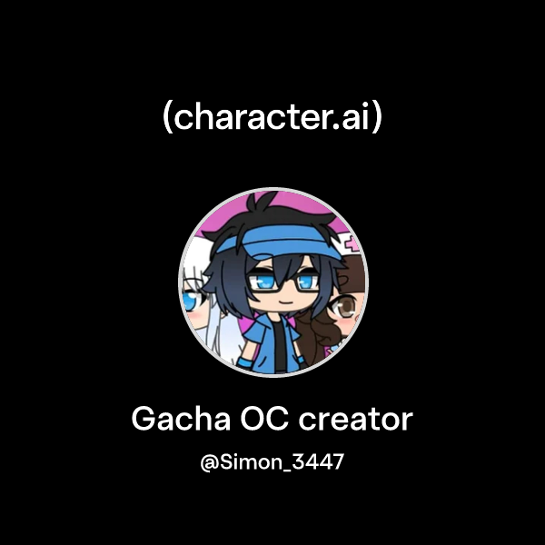 Chat with Gacha OC creator | character.ai | AI Chat, Reimagined–Your ...