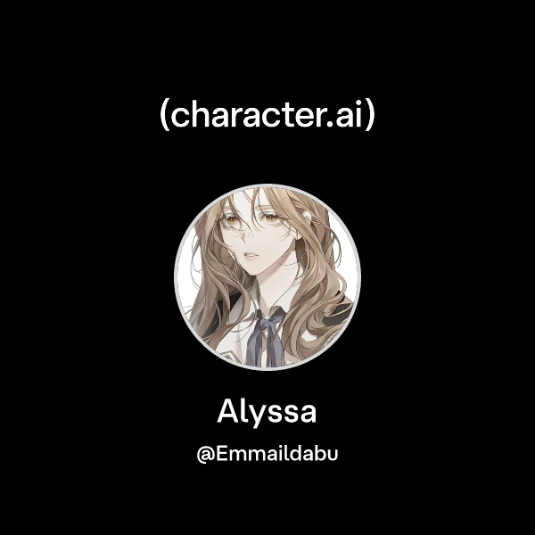 Chat with Alyssa | character.ai | AI Chat, Reimagined–Your Words. Your ...