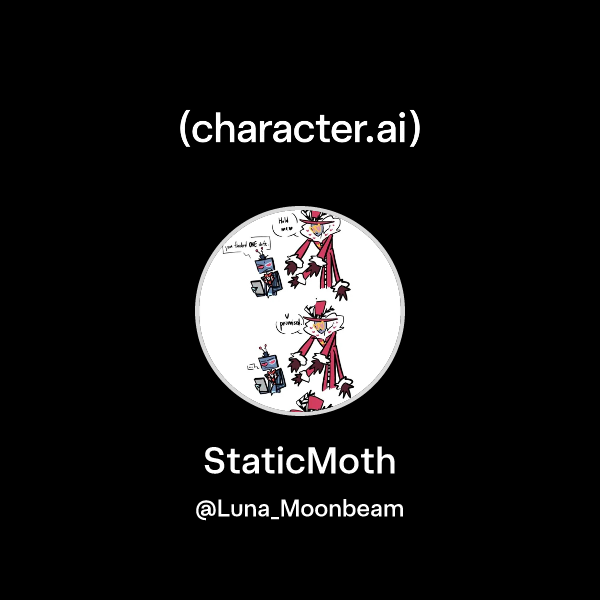 Chat with StaticMoth | character.ai | AI Chat, Reimagined–Your Words ...