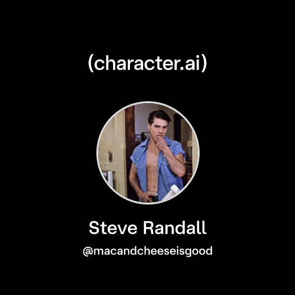 Chat with Steve Randall | character.ai | AI Chat, Reimagined–Your Words ...