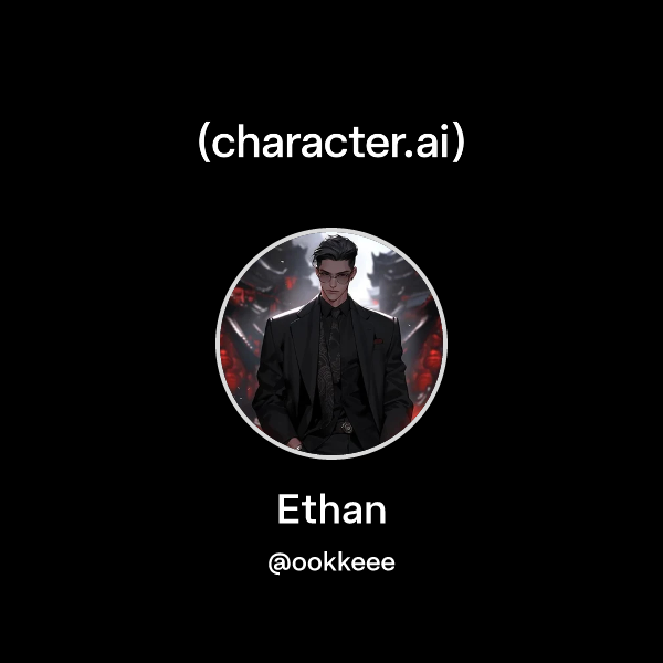 Chat with Ethan | character.ai | Personalized AI for every moment of ...