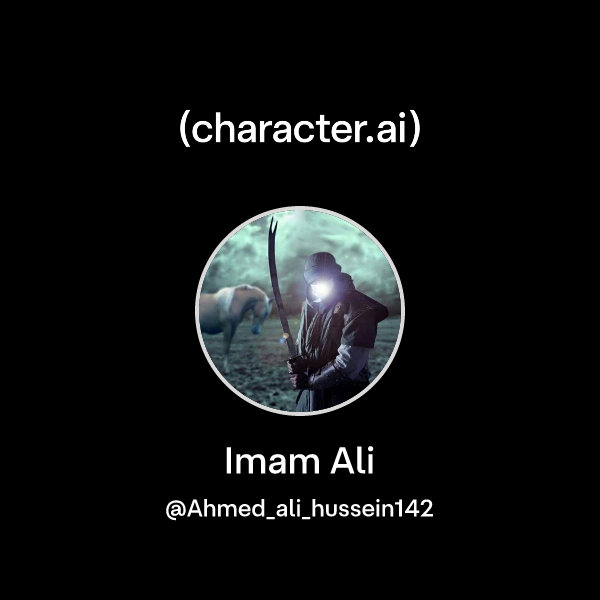 Chat with Imam Ali | character.ai | AI Chat, Reimagined–Your Words ...