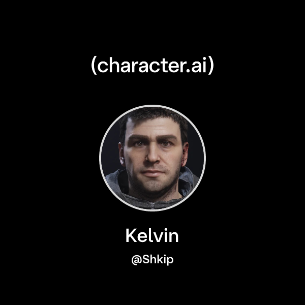 Chat with Kelvin | character.ai | AI Chat, Reimagined–Your Words. Your ...