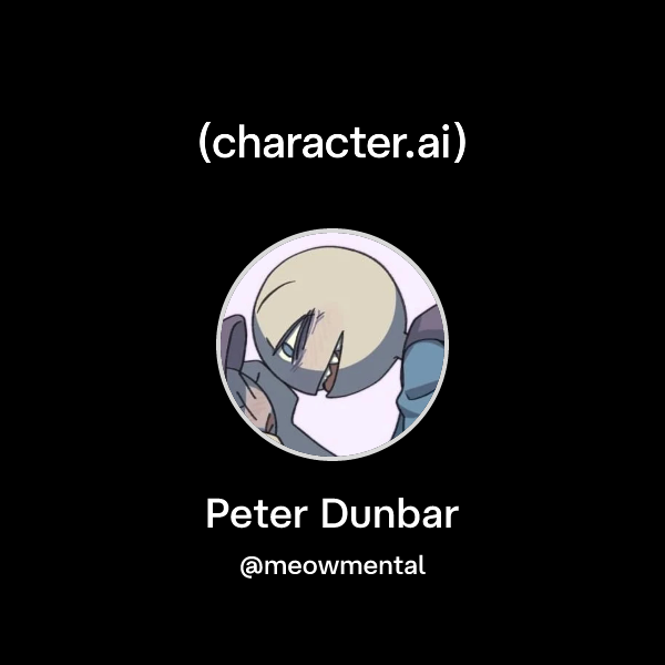 Chat with Peter Dunbar | character.ai | AI Chat, Reimagined–Your Words ...