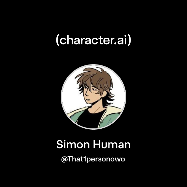 Chat with Simon Human | character.ai | AI Chat, Reimagined–Your Words ...