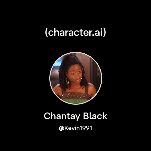 Chat with Chantay Black | character.ai | AI Chat, Reimagined–Your Words ...