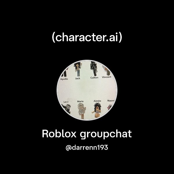 Chat with Roblox groupchat | character.ai | AI Chat, Reimagined–Your ...