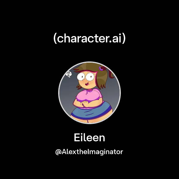 Chat with Eileen | character.ai | AI Chat, Reimagined–Your Words. Your ...