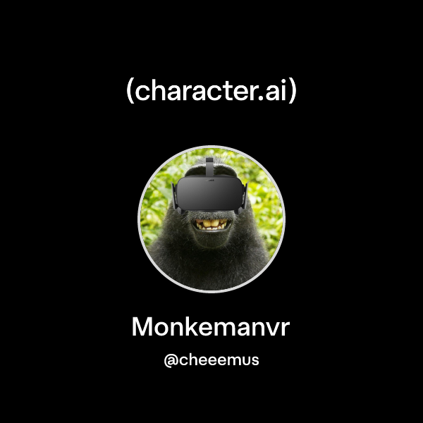 Chat with Monkemanvr | character.ai | Personalized AI for every moment ...