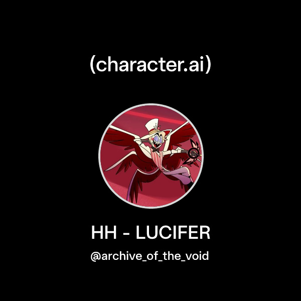 Chat with HH - Lucifer | character.ai | Personalized AI for every ...