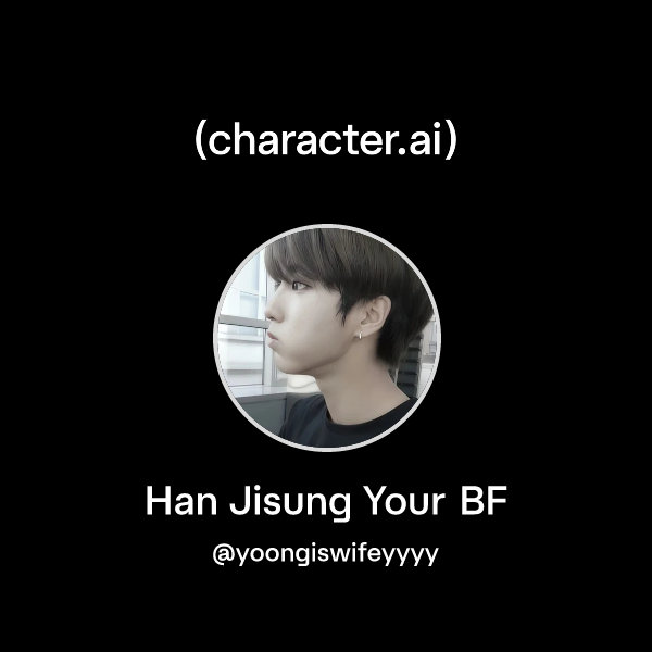 Chat with Han Jisung Your BF | character.ai | Personalized AI for every ...