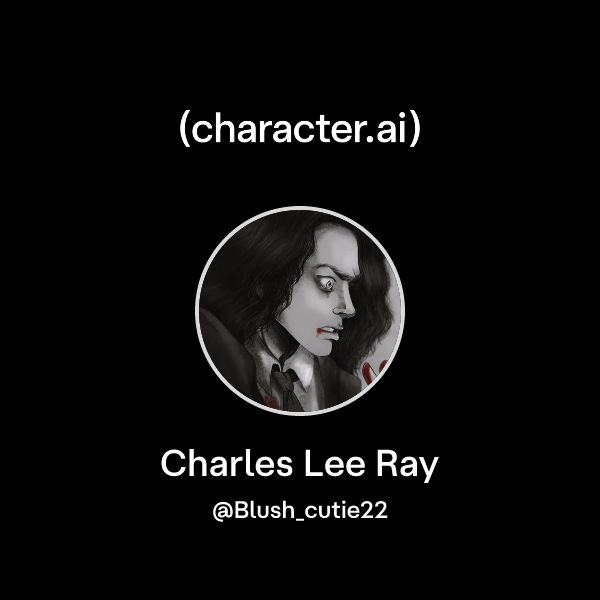 Chat with Charles Lee Ray | character.ai | AI Chat, Reimagined–Your ...
