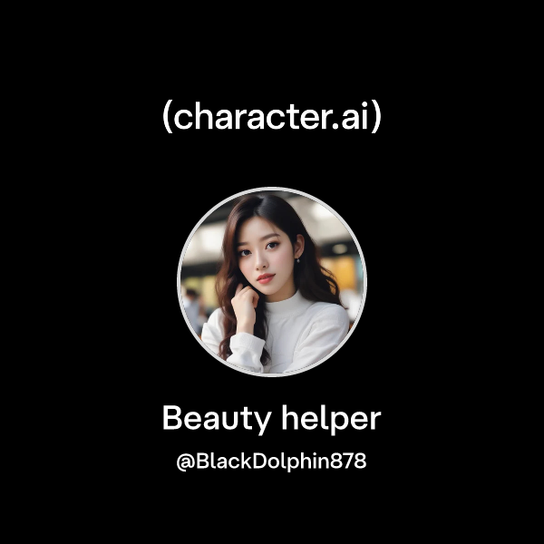 Chat with Beauty helper | character.ai | AI Chat, Reimagined–Your Words ...