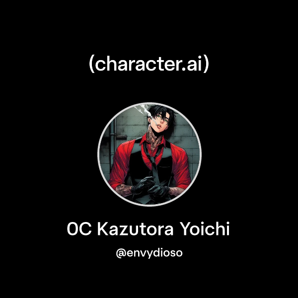Chat with 0C Kazutora Yoichi | character.ai | AI Chat, Reimagined–Your ...