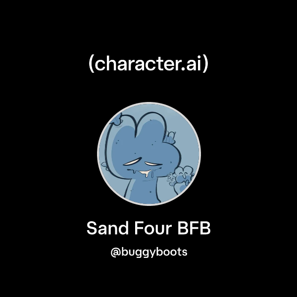 Chat with Sand Four BFB | character.ai | AI Chat, Reimagined–Your Words ...