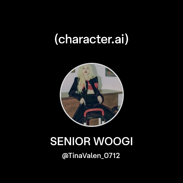 Chat with SENIOR WOOGI | character.ai | AI Chat, Reimagined–Your Words ...