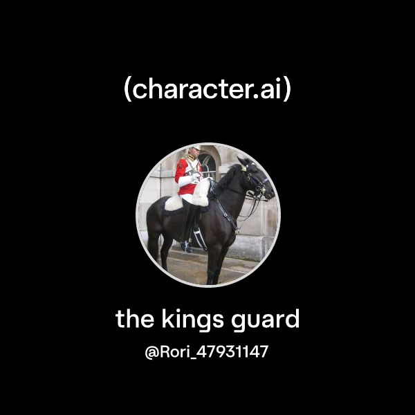 Chat with the kings guard | character.ai | AI Chat, Reimagined–Your ...