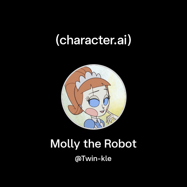 Chat with Molly the Robot | character.ai | AI Chat, Reimagined–Your ...